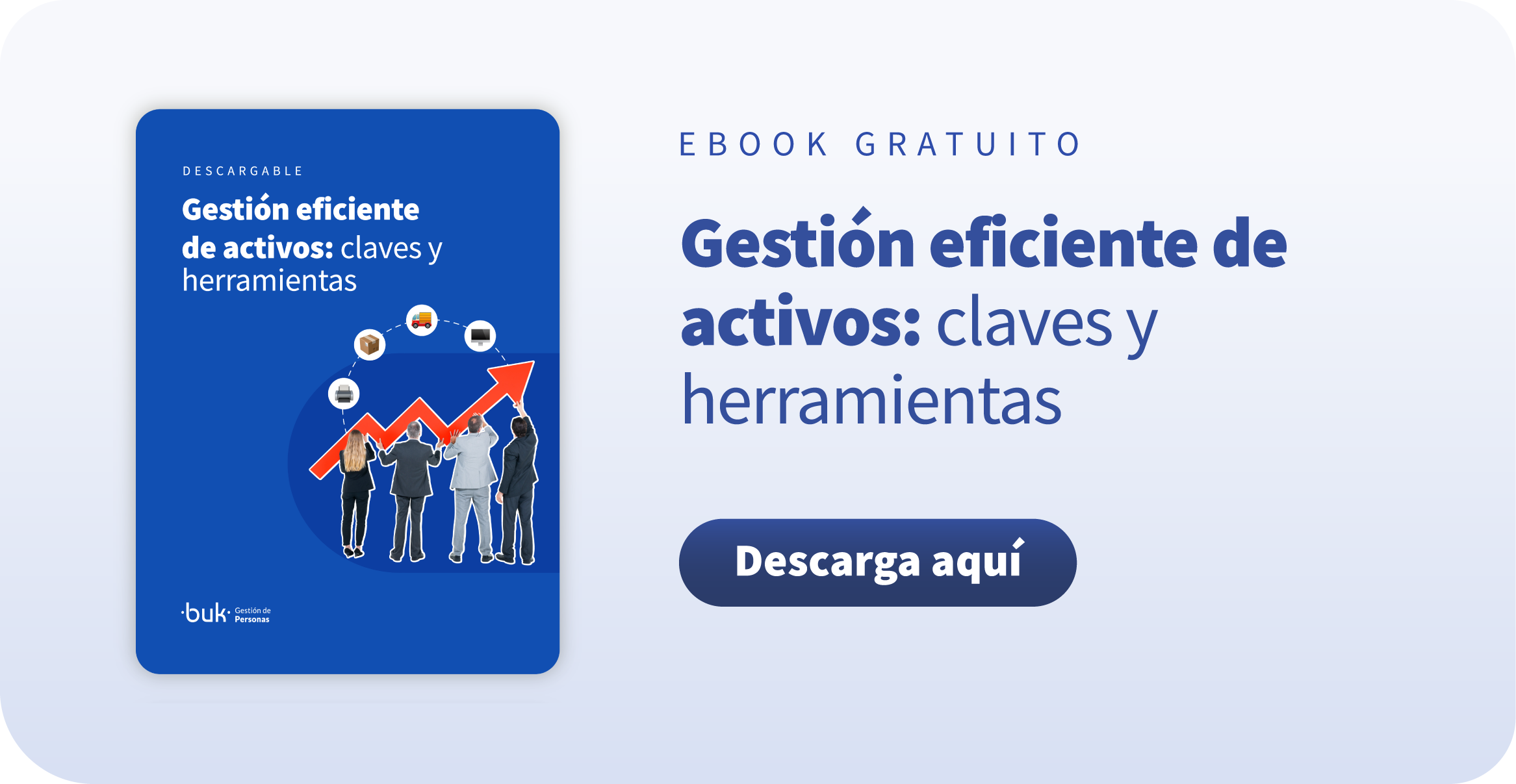 Gestión eficiente de activos: claves y herramientas